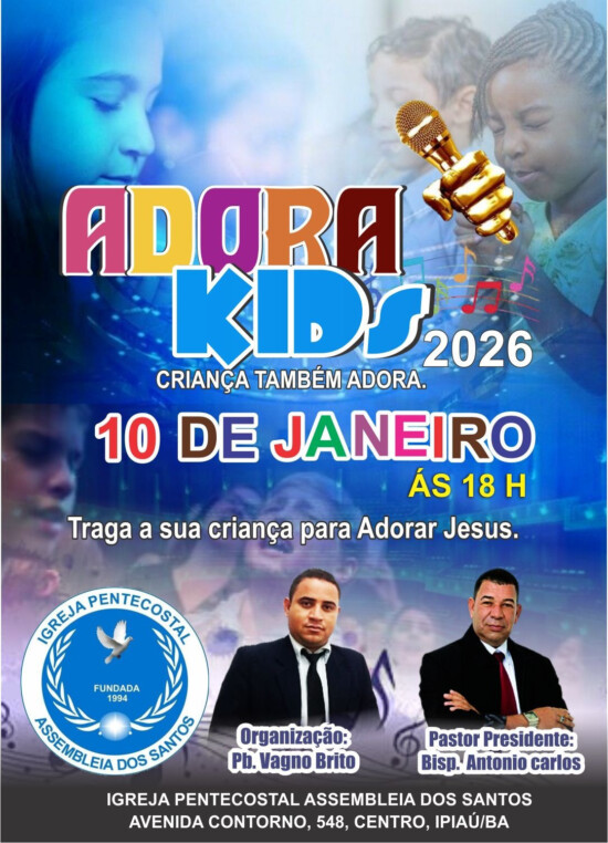 Igreja Pentecostal Assembleia dos Santos promove o “Adora Kids 2026” no dia 10 de janeiro – Ipiaú TV
